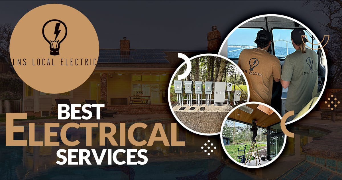 Electrician Sedro-Woolley WA – San Juan Islands Electrician – LNS Local ...